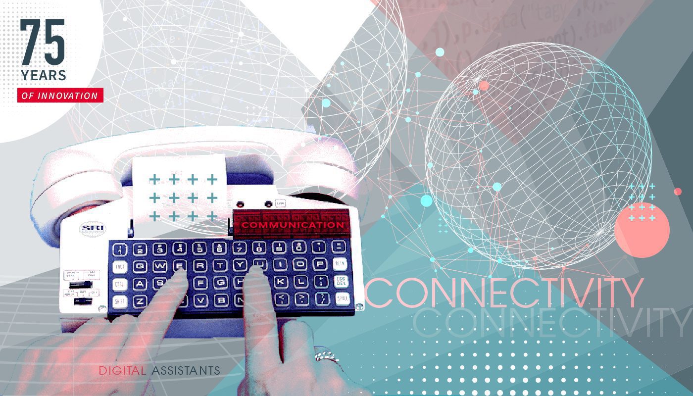 75 Years of Innovation: Communication, connectivity and digital ...