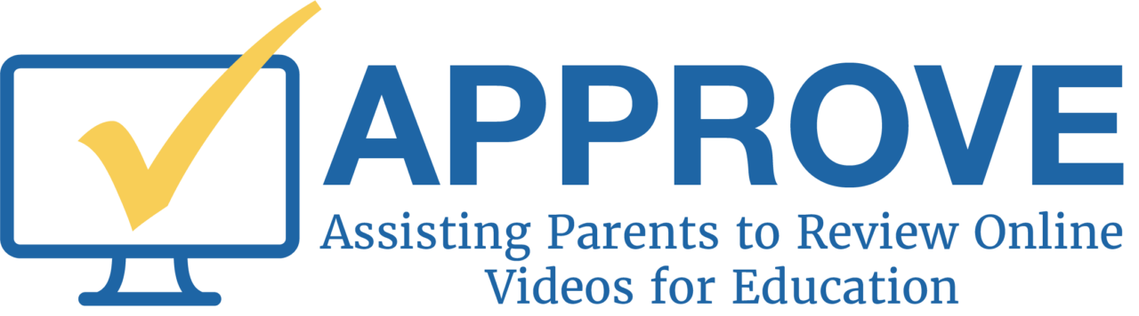 Assisting Parents to Review Online Videos for Education (APPROVE) - SRI
